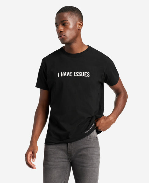Site Exclusive! I Have Issues T-Shirt | Kenneth Cole